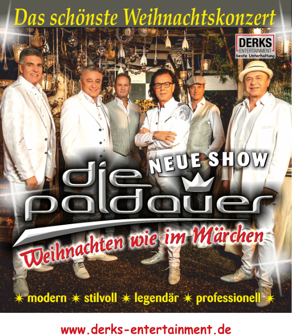 Die PALDAUER - Weihnachten wie im Märchen 2023, derks entertainment ...