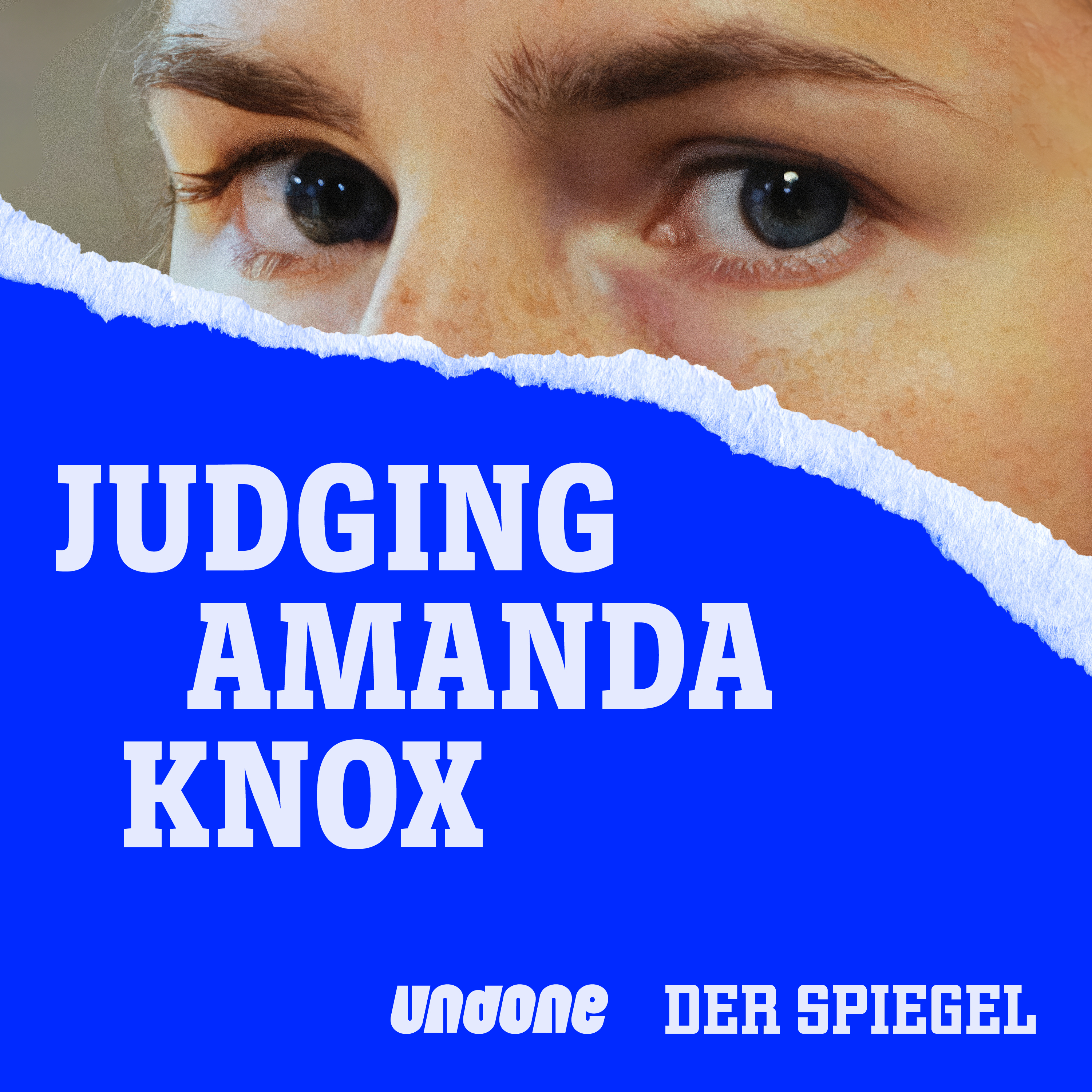 Neuer Doku-Podcast von Undone und DER SPIEGEL über den Fall Amanda Knox ...