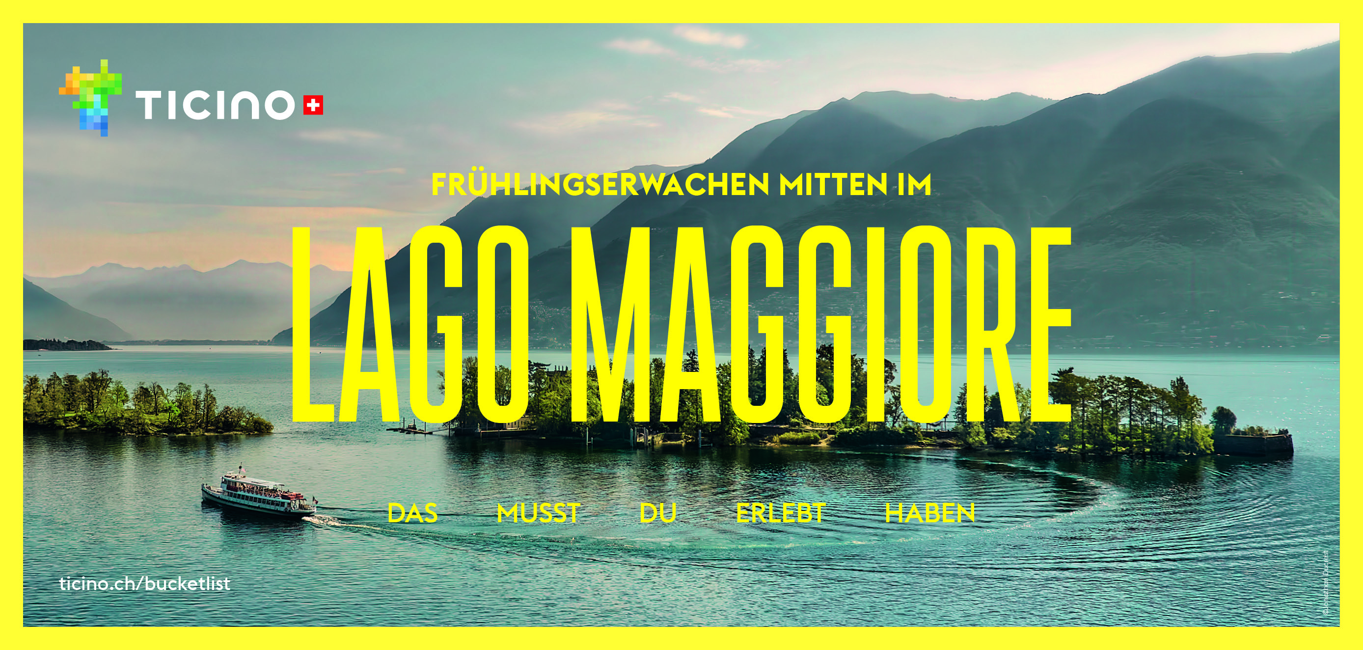 Ticino Turismo startet neue Kampagne: "Das musst du erlebt haben ...