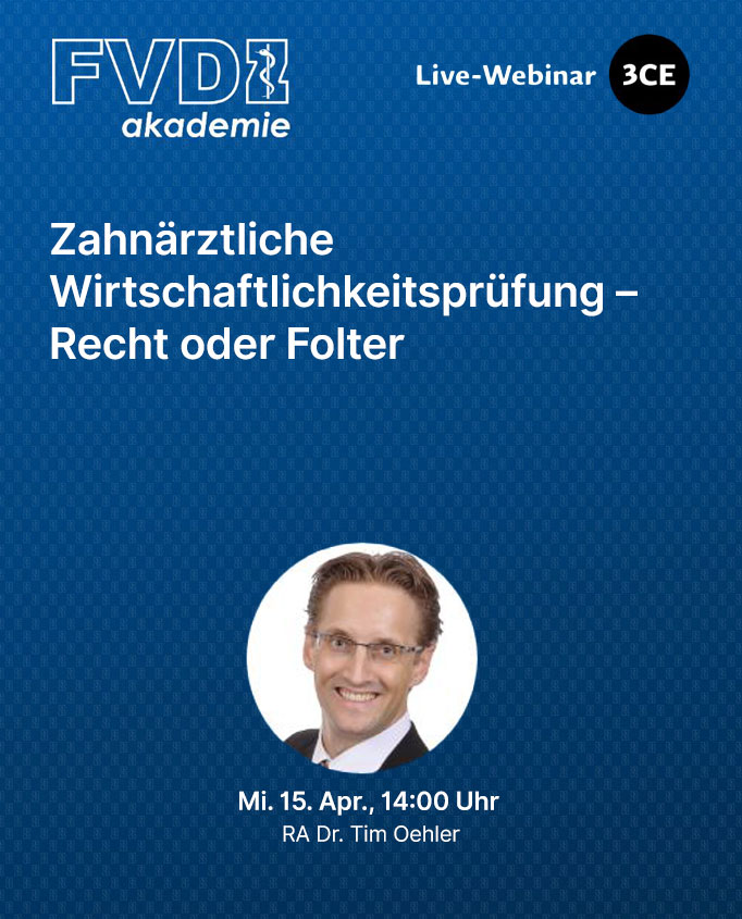 Zahnärztliche Wirtschaftlichkeitsprüfung – Recht oder Folter (Online ...