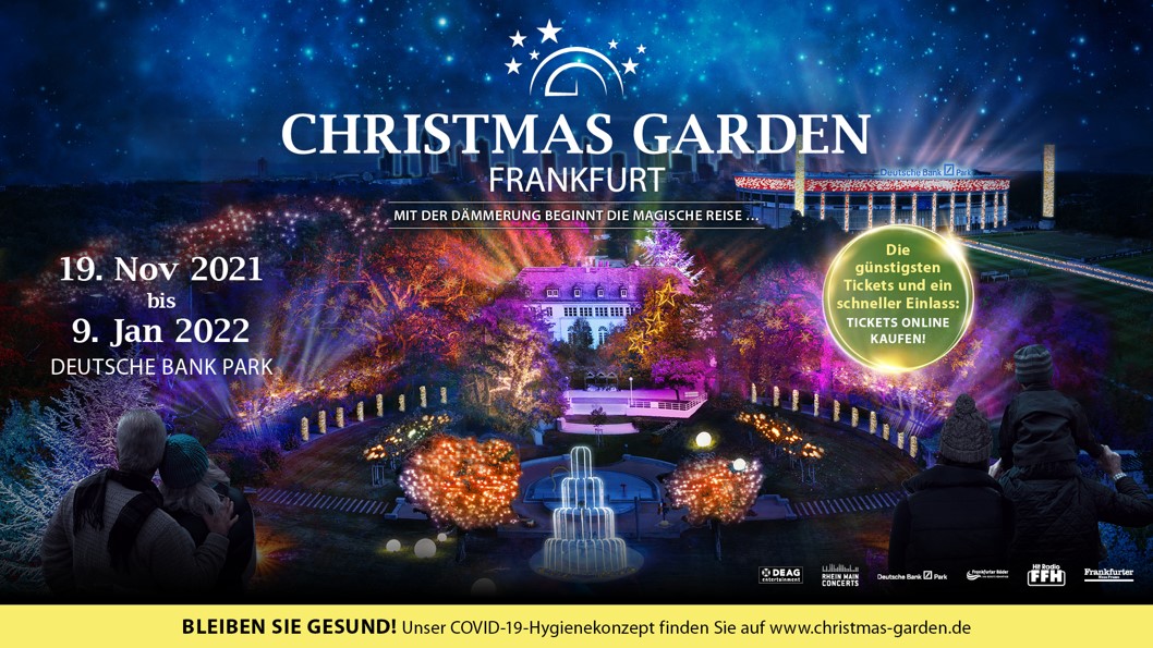 CHRISTMAS GARDEN erstmals in Frankfurt, FOH Rhein Main Concerts GmbH ...