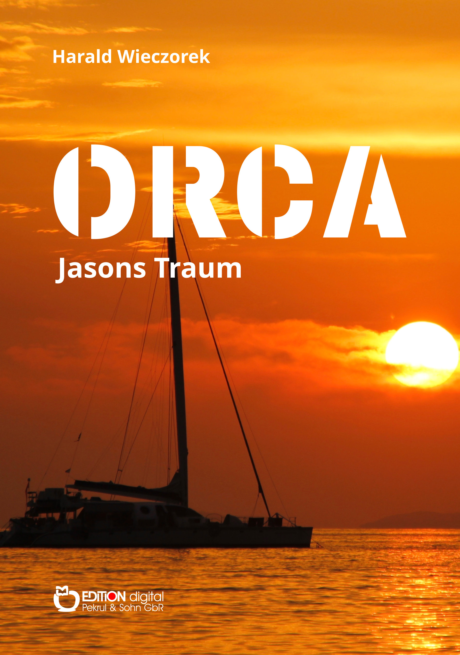 Jason hat einen Traum - EDITION digital veröffentlicht „ORCA“ von ...
